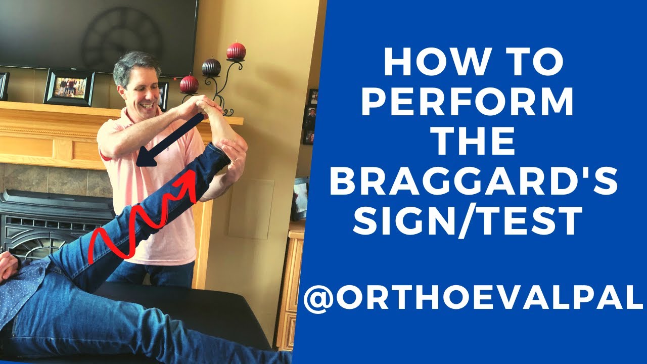 How to Perform the Braggard's Sign/Test for Lumbar Radiating Pain