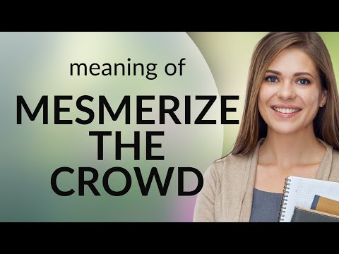 Mesmerize the Crowd: The Art of Captivation