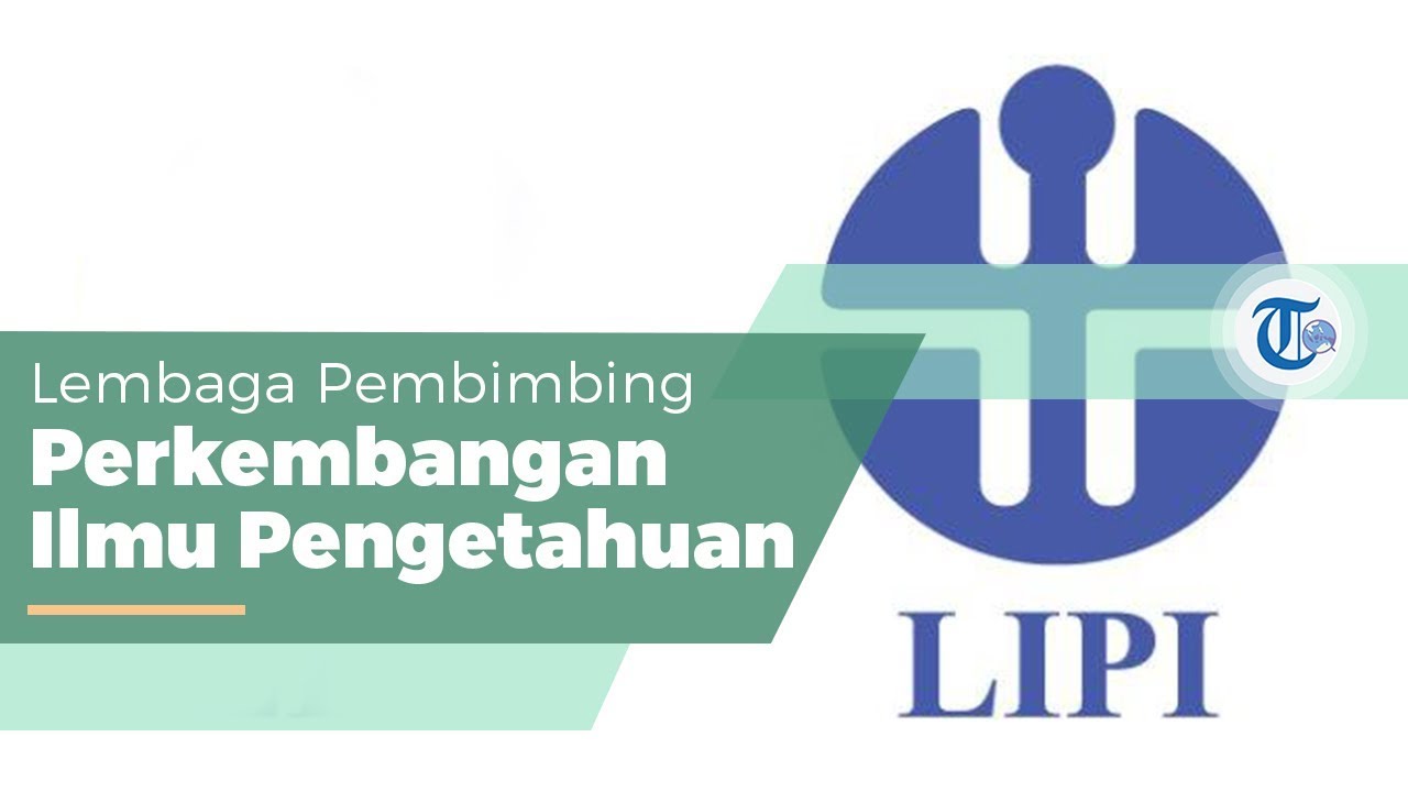 LIPI, Lembaga Ilmu Pengetahuan Indonesia - Tribun Video