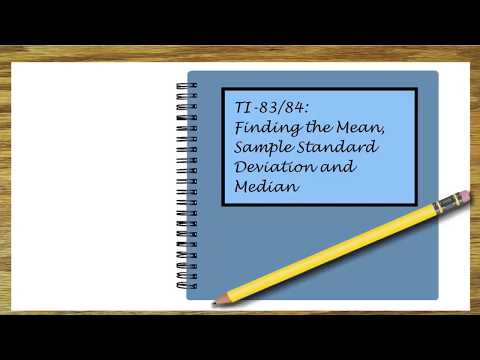 Finding the Mean, Standard Deviation, and Median