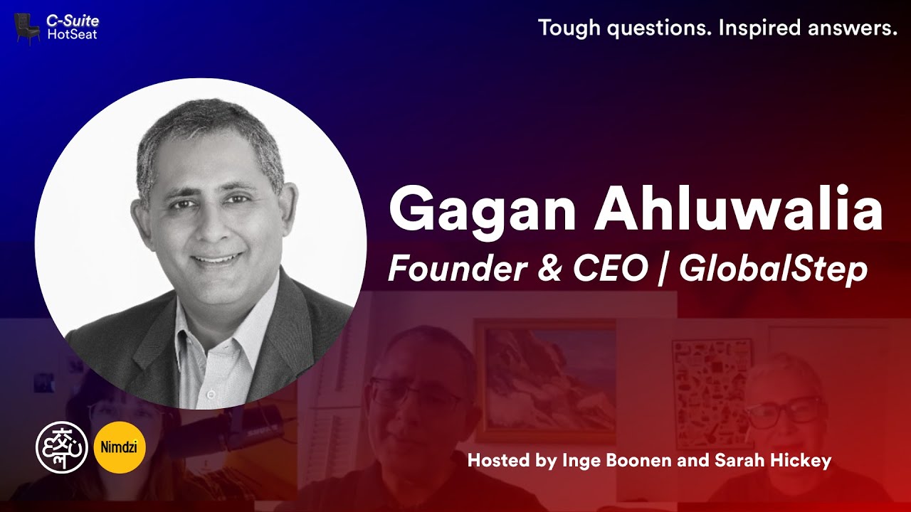 The Key to Success is Introspection with Gagan Ahluwalia, CEO of GlobalStep | C-Suite HotSeat E26