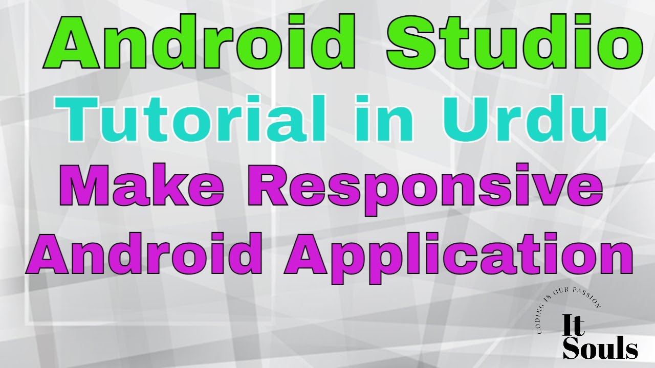 Creating responsive layout in android studio | Constraint layout | It Souls |