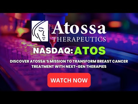 Atossa Therapeutics: Advancing a New Era in Breast Cancer Treatment