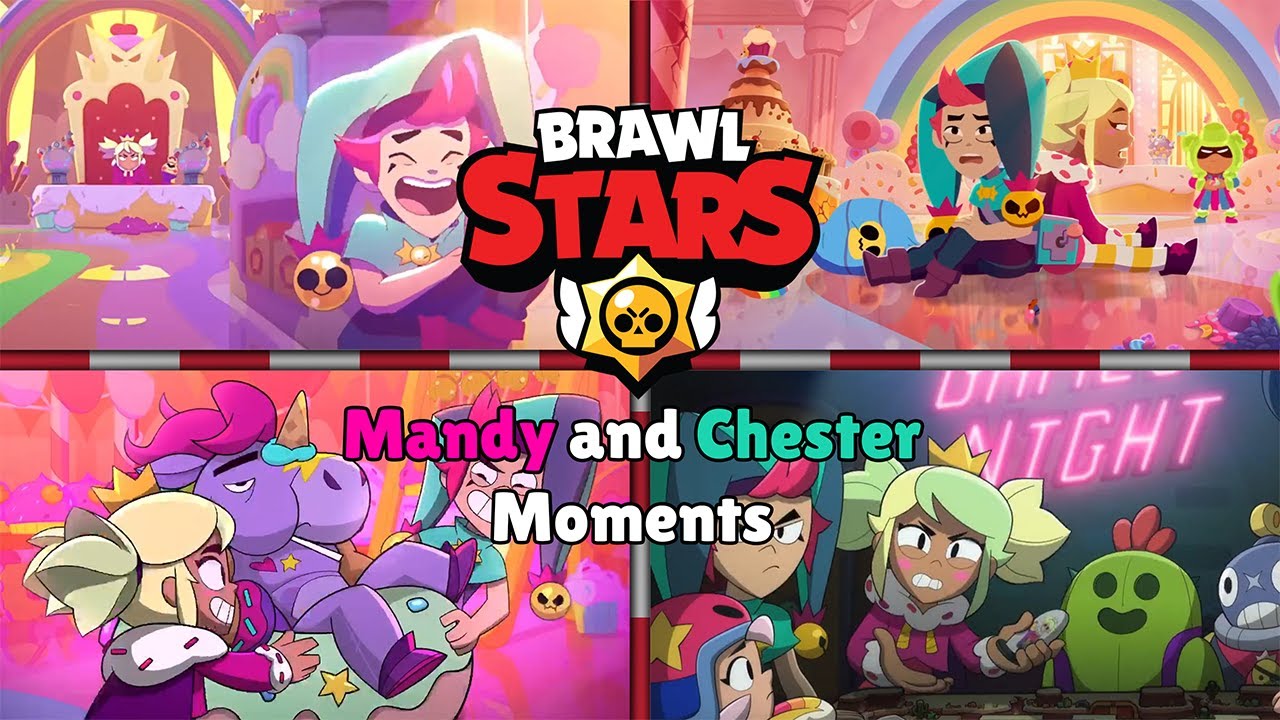 Brawl Stars - Every Mandy and Chester Moments
