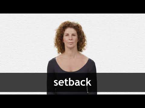 SETBACK - Definition & Translations | Collins English Dictionary