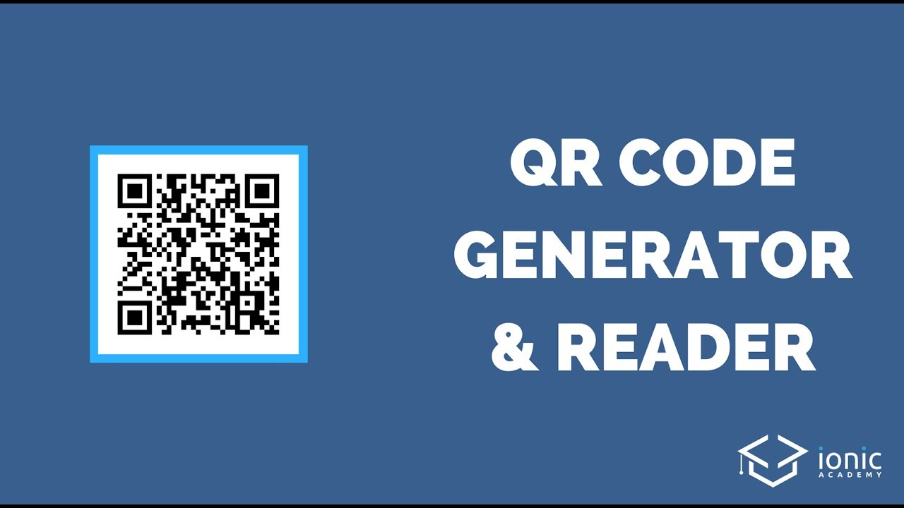 Ionic QR Code Generator & Reader