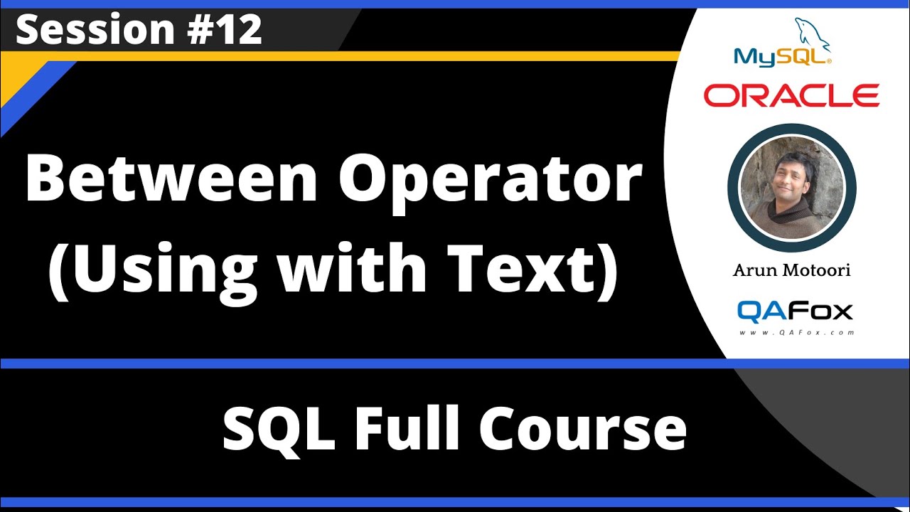 SQL - Part 12 - Using Between Operator with Text