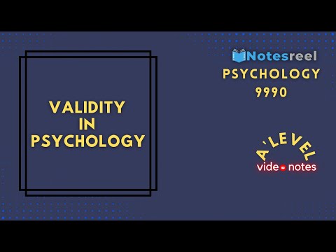 Validity in Psychology | A Level Notes Psychology 9990