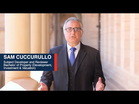 Sam Cuccurullo (Subject Developer) - Bachelor of Property (Development, Investment & Valuation)