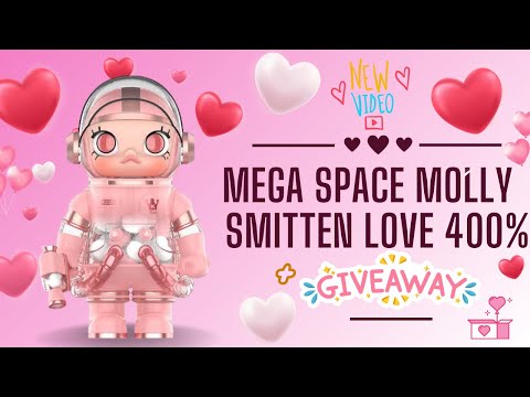 Mega Space Molly Smitten Love 400% | Unboxing + Giveaway