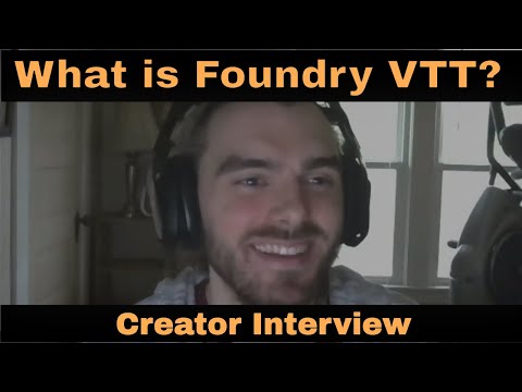 What is Foundry VTT? Interview with the Creator part 1