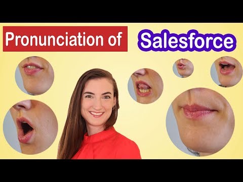 How to pronounce Salesforce, American English Pronunciation Lesson