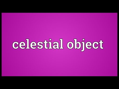 Celestial object Meaning