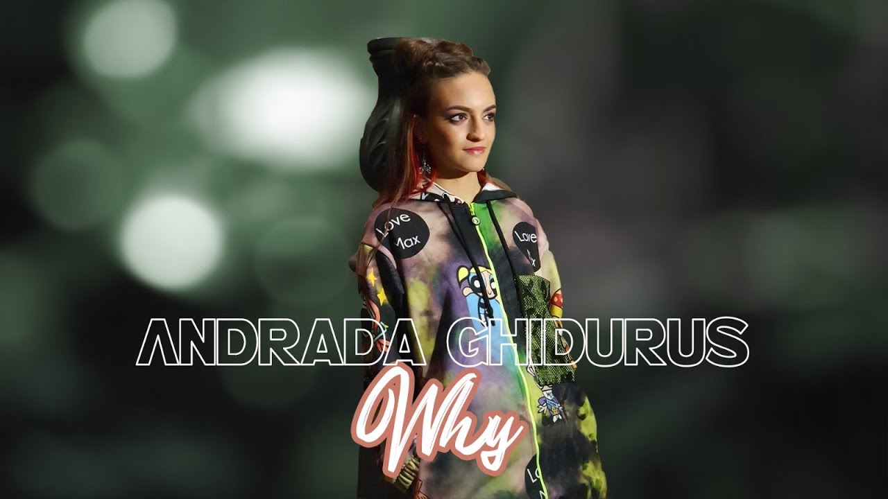 Andrada Ghidurus - Why |Official Lyric Video