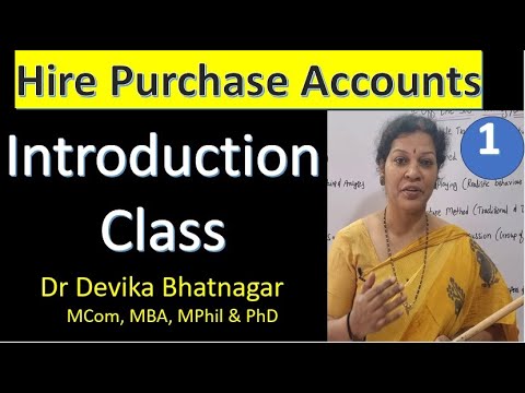 1. Hire Purchase Accounts - Introduction Class - Journal Entries in the books of Hire Purchaser