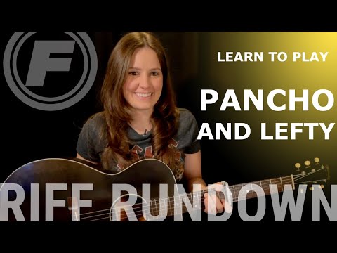 Learn To Play "Pancho and Lefty" by Willie Nelson/Merle Haggard/Townes Van Zandt