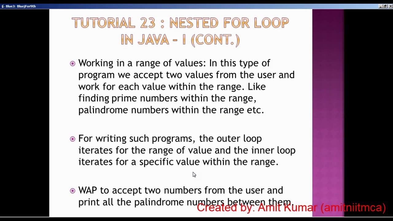 Tutorial 23 Nested For Loop in Java - I (BLUEJ FOR 9th)