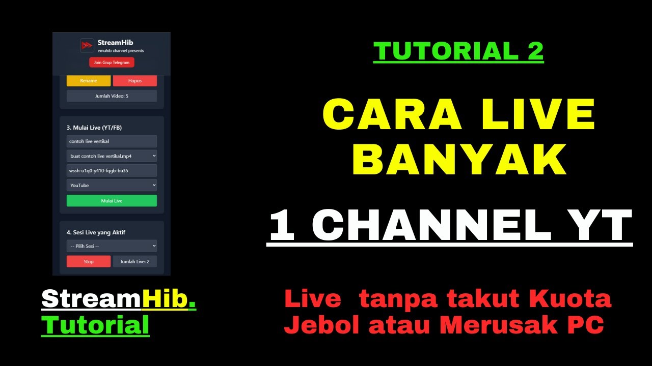 TUTORIAL STREAMHIB 2  | CARA LIVE DI CHANNEL YOUTUBE LEBIH DARI 1