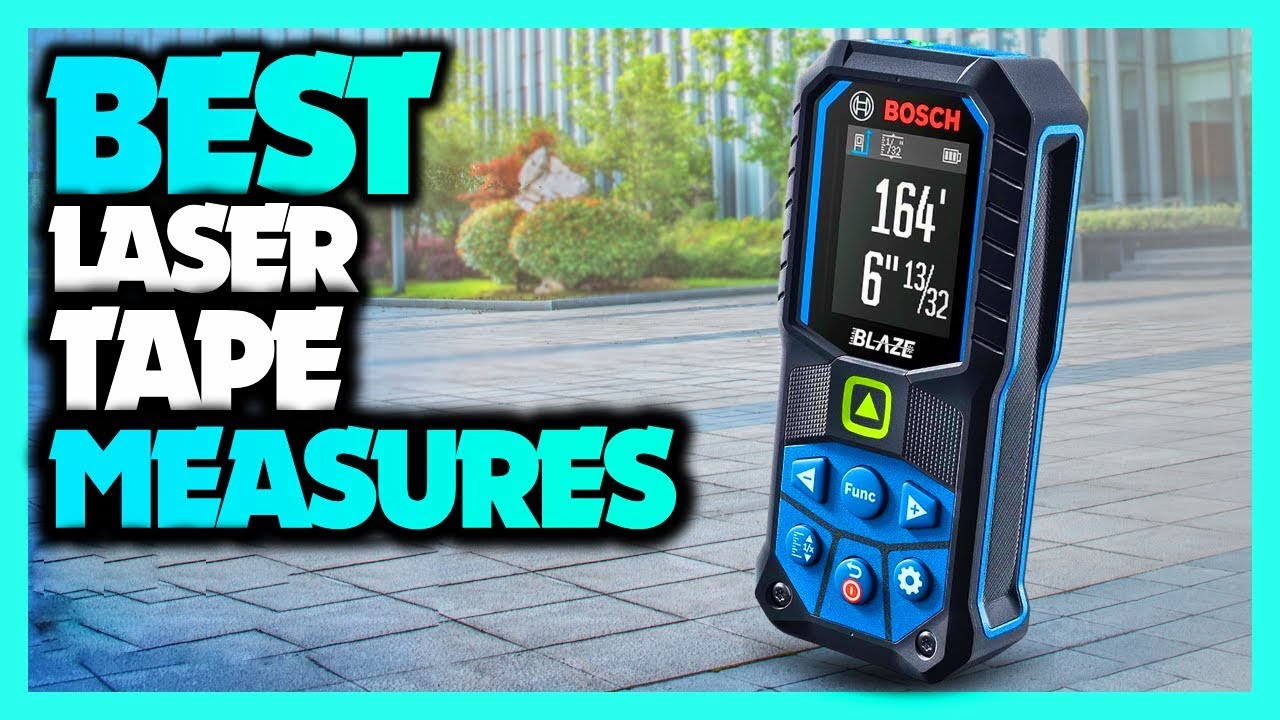 The 7 Best Laser Tape Measures of 2026 | 🔥 7 Best Laser Tape Measures You Must See Before Buying!