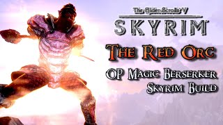 THE RED ORC - Destroying the game with Enai mods at Skyrim Special ...