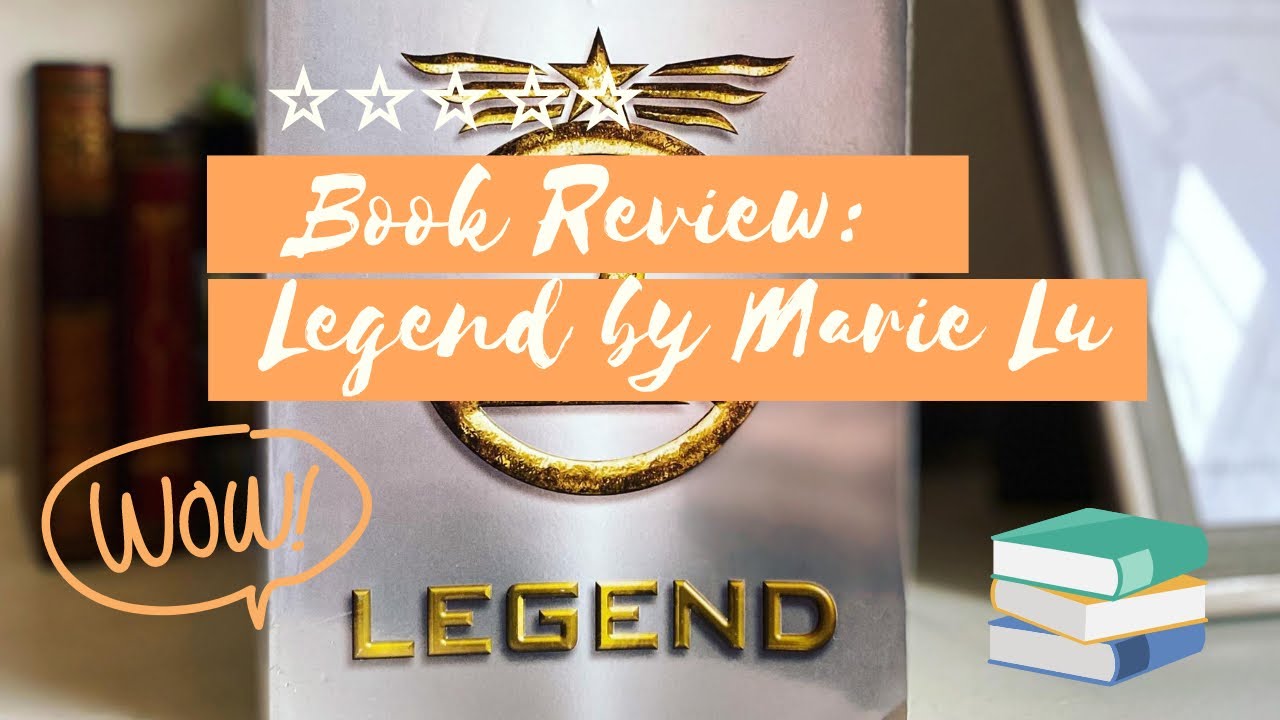 ||BOOK REVIEW|| Legend by Marie Lu