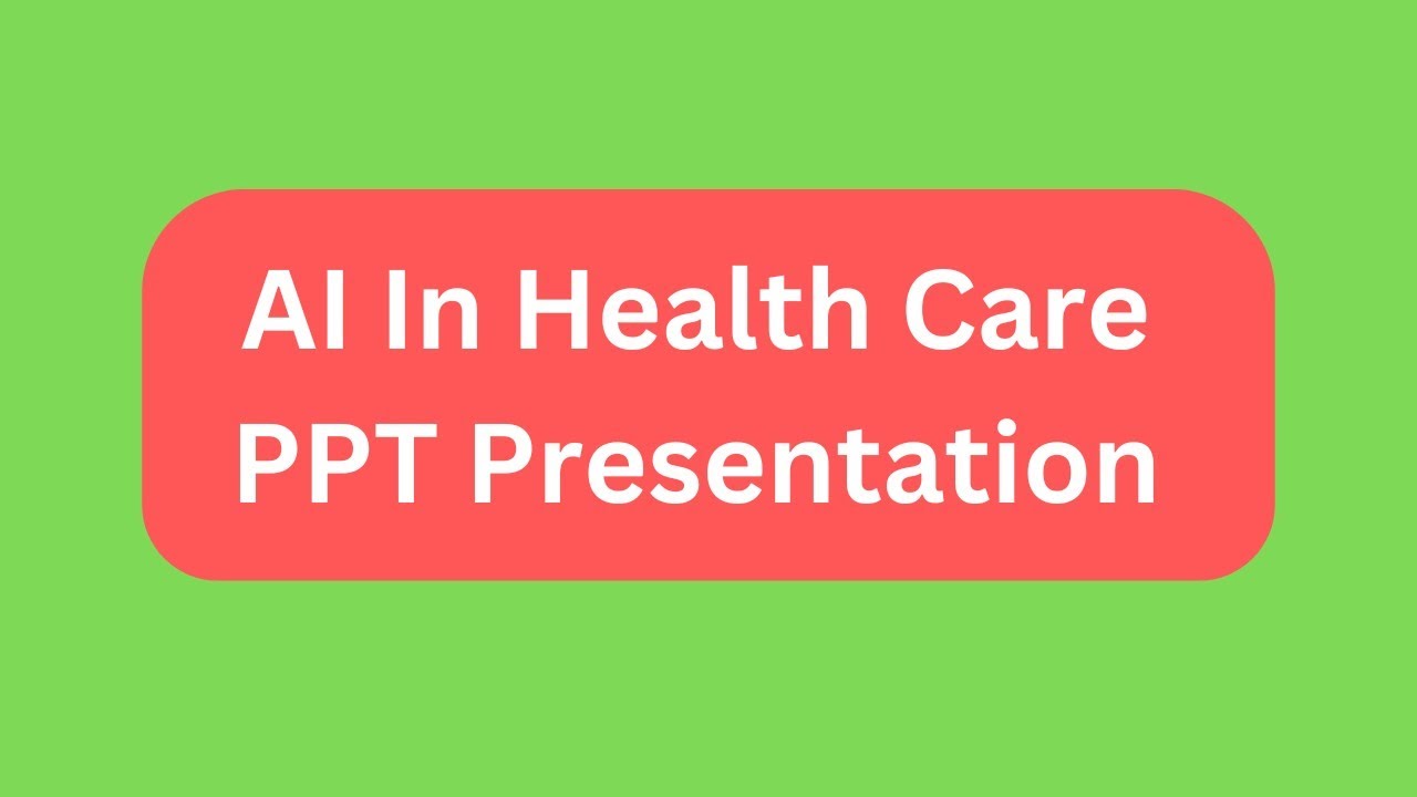 AI in Healthcare PPT Presentation Seminar Download: Benefits and Applications
