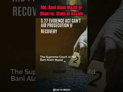 S.27 IEA Can't Aid Prosecution If Recovery Isn't Proved To Be Based On Disclosure Of Accused #shorts