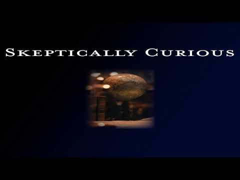 Introducing 'Skeptically Curious'