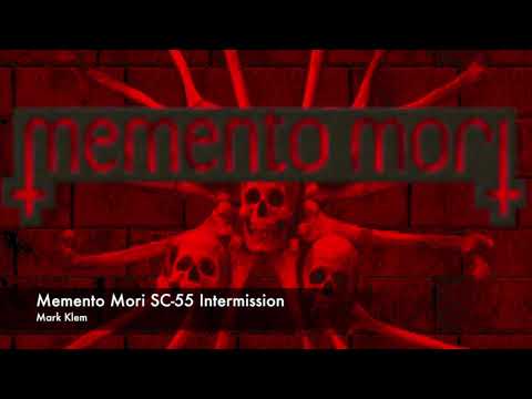 Memento Mori SC 55 Intermission Mark Klem