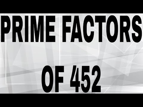 PRIME FACTORS OF 452