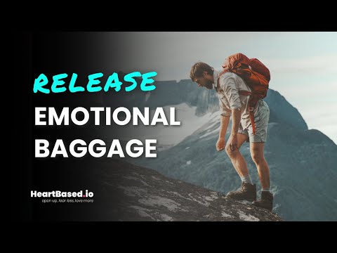 Release Emotional Baggage | Deep Spiritual Insights