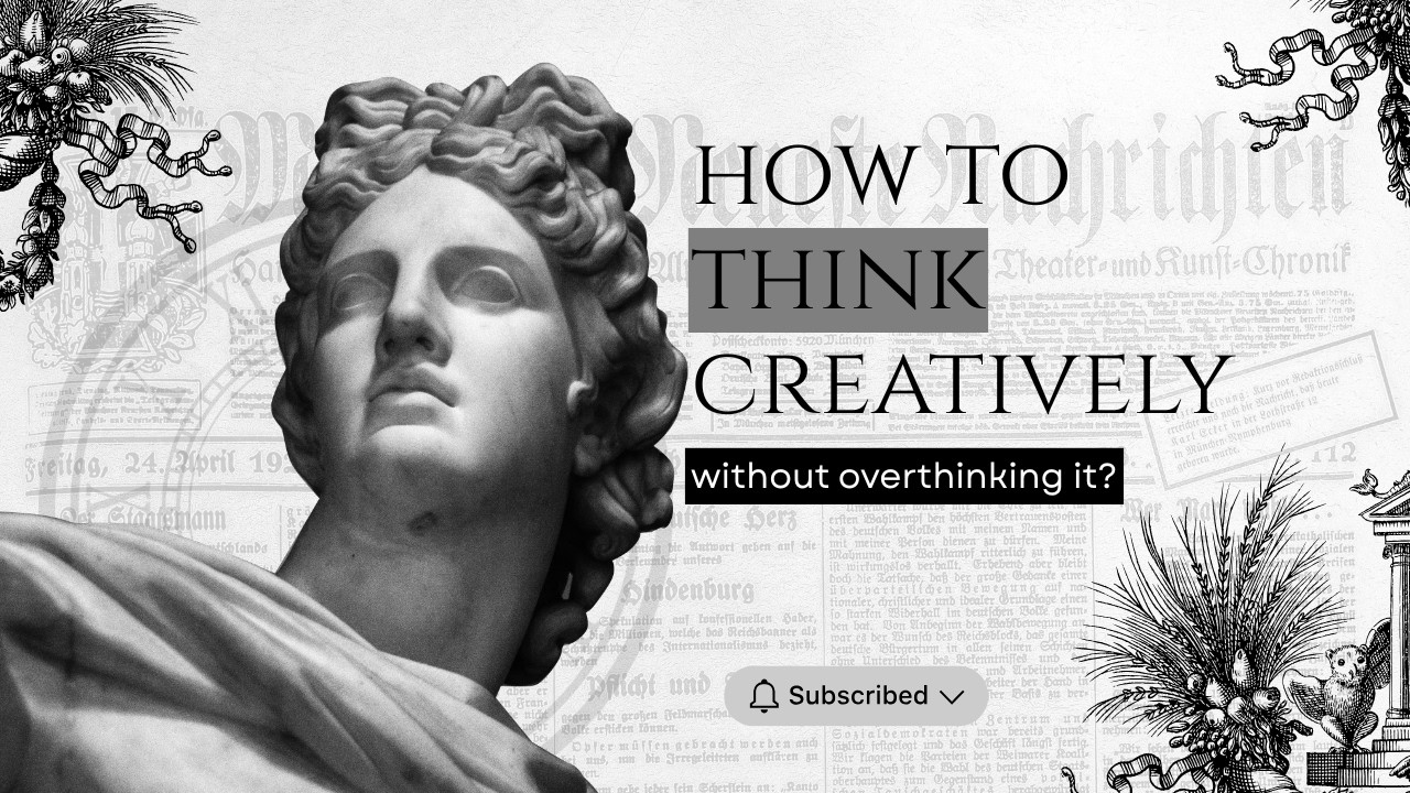 how to generate the most creative ideas (even if you are not creative)