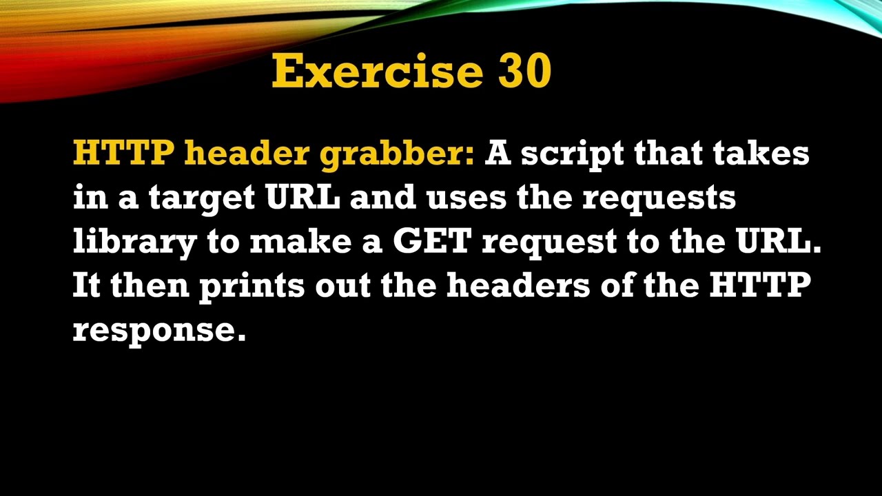#30 Exercise  -  Create an HTTP Header Grabber in Python with the Requests Library. #python