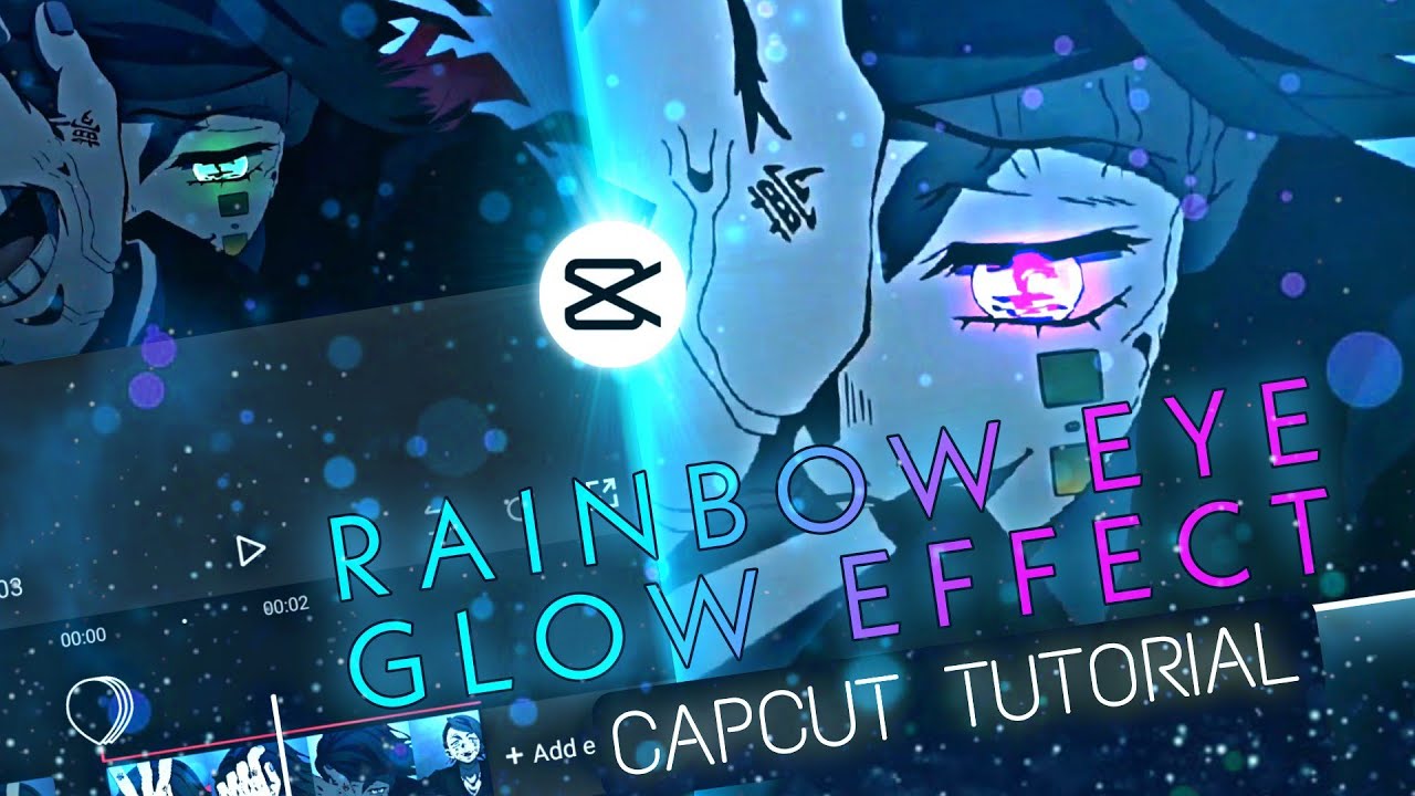 RAINBOW EYE GLOW EFFECT LIKE AFTER EFFECTS | CAPCUT TUTORIAL AMV/EDIT #1  @Deathsuki