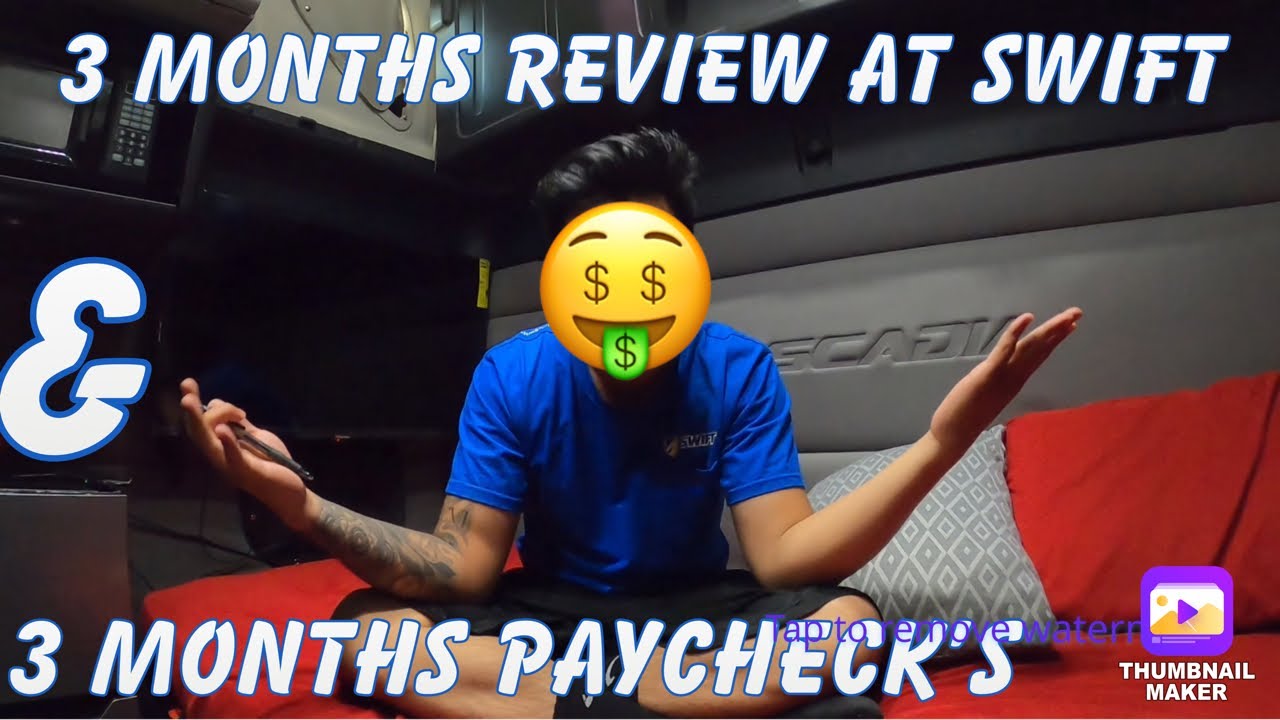 🔴3 Month Paycheck | 3 Month REVIEW Swift Transportation | Rookie Trucking Life