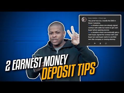Earnest Money Deposit in Real Estate (2 Must Know Tips)