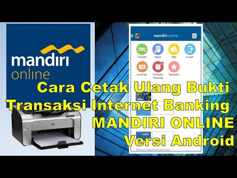 Cara Cetak Ulang Bukti Transaksi Internet Banking Mandiri Online Versi Android | Livin Mandiri