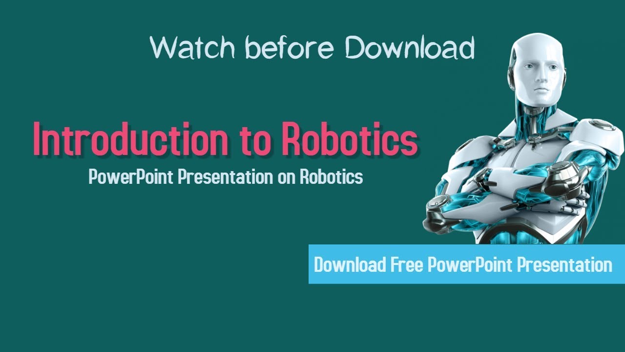 Introduction to Robotics || PowerPoint Presentation on Robotics