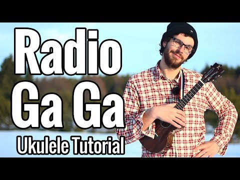 Queen - Radio Ga Ga - Ukulele Tutorial And Play Along
