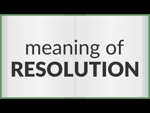 Resolution | meaning of Resolution