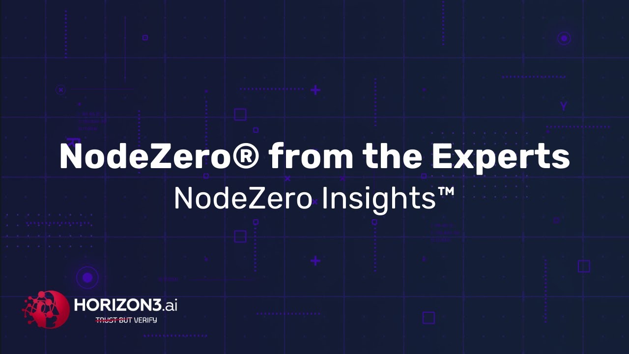 From the Experts: NodeZero Insights™