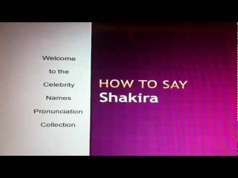 How to Say Shakira