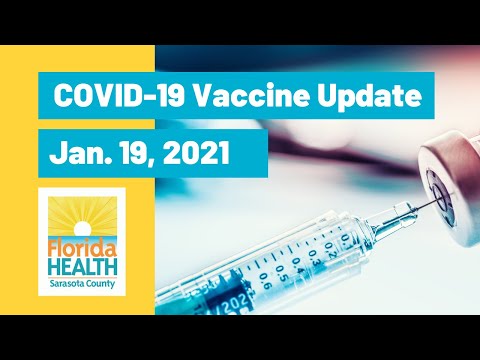 Florida Department of Health in Sarasota County Vaccine Update: Jan. 19, 2021