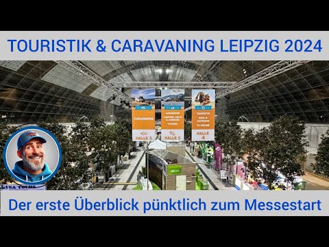 Messerundgang TOURISTIK & CARAVANING LEIPZIG 2024 - Teil 1: Caravaning, Camping, Zubehör, Technik