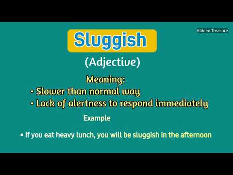 Sluggish Meaning in English || Example || Synonyms || English Grammar || Hidden Treasure