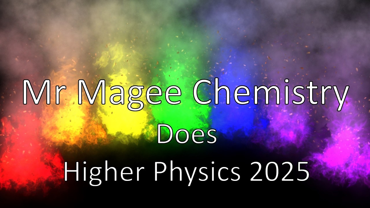 Higher Physics 2025 (Section 1 And Section 2)