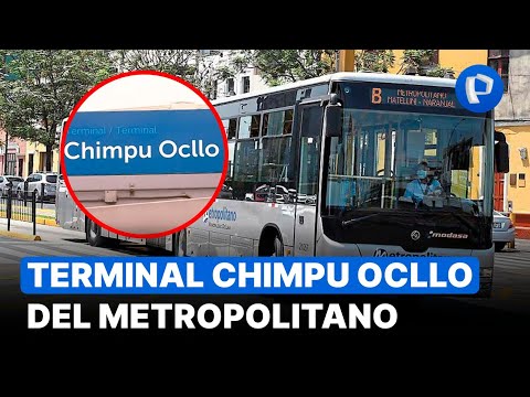 Presentan terminal Chimpu Ocllo y 13 nuevas estaciones de la ampliación norte del Metropolitano