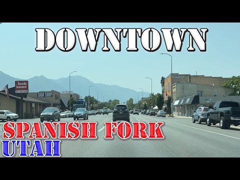Spanish Fork - Utah - 4K Downtown Drive