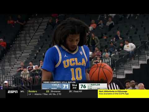 FInal Minutes! #8 UCLA vs #5 Baylor | November 20, 2022