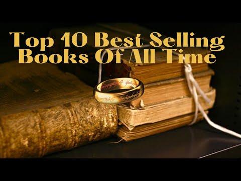 Top 10 Best Selling Books Of All Time|Best Book Of All Time|Most Selling Books|Best Books